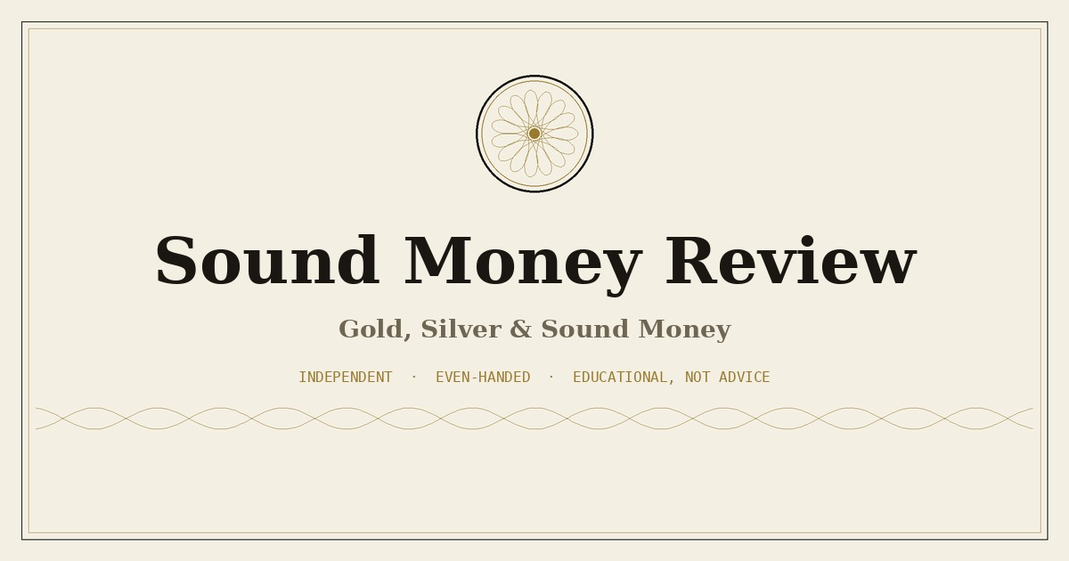 Physical Bullion vs Paper Gold: The Real Differences | Sound Money Review